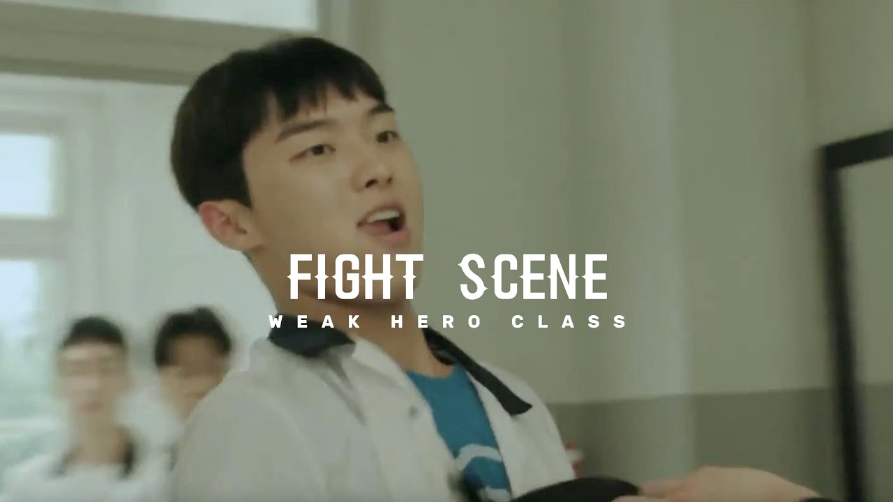 Fight Scene ( EP 1 ) | Weak Hero Class | 4k logo-less scene pack ...