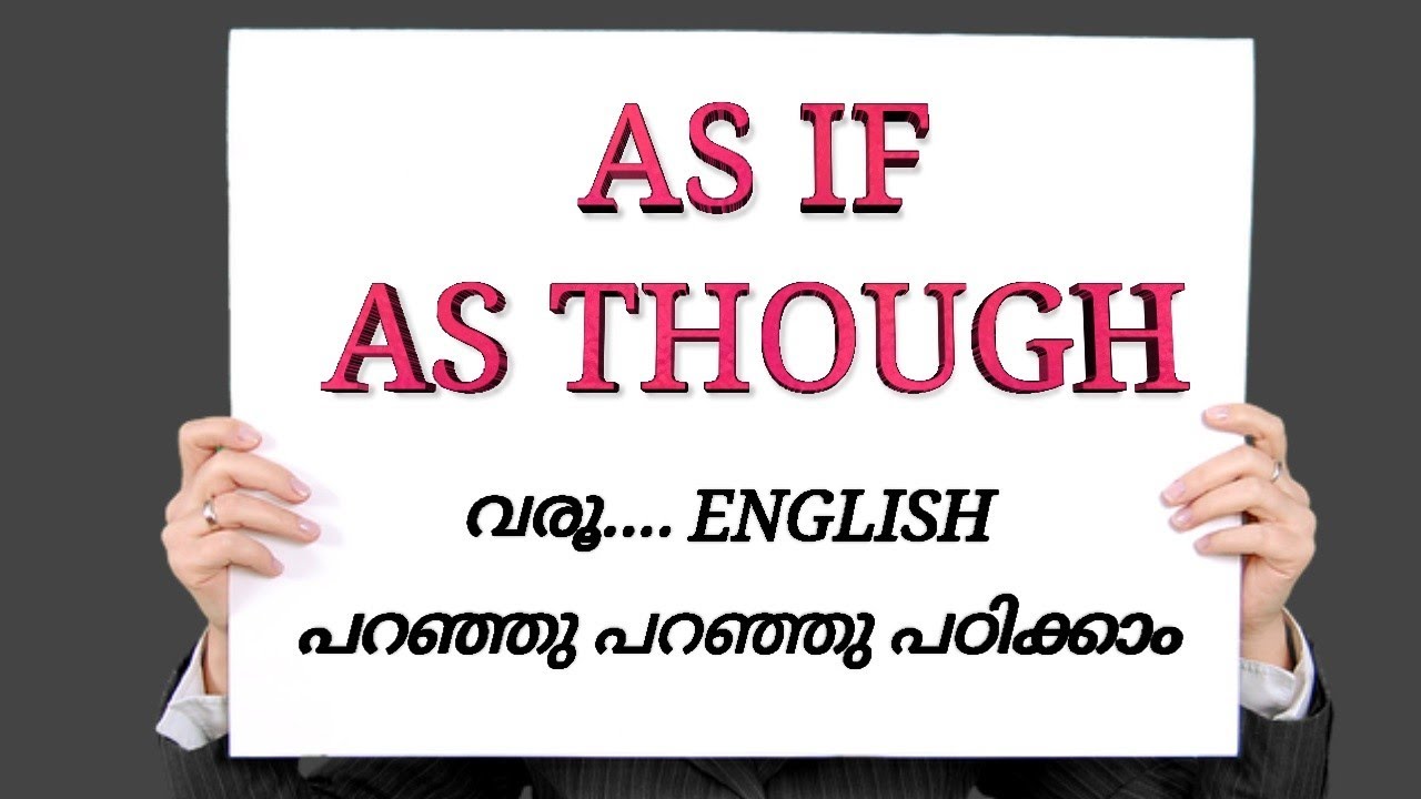 AS IF/AS THOUGH/ENGLISH SPEAKING PRACTICE. - YouTube