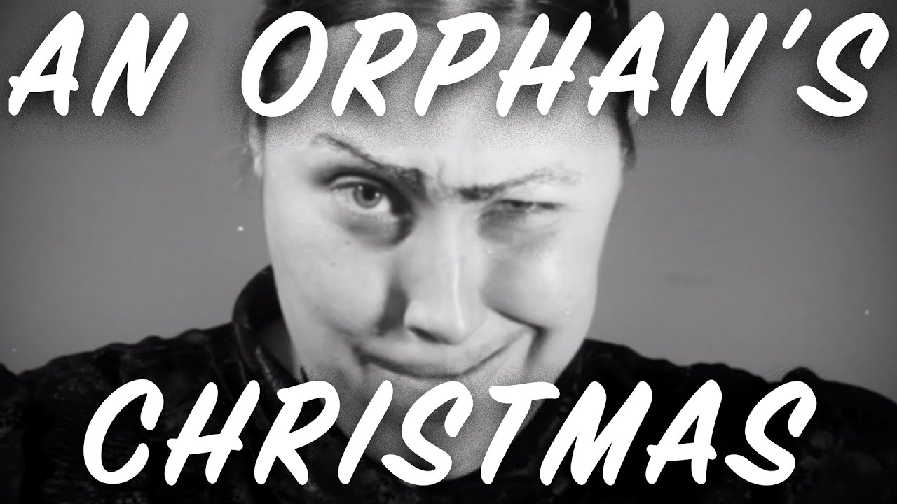 An Orphan's Christmas - YouTube