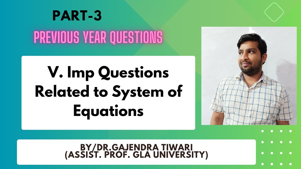 System of Linear Equations || Matrix Method to Solve System of Linear ...