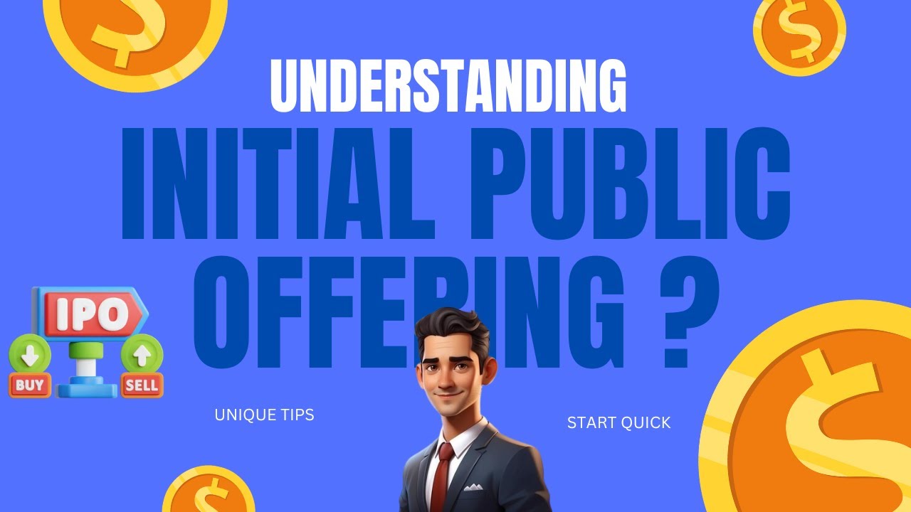 Understanding IPOs: How to Invest in Initial Public Offerings? - YouTube