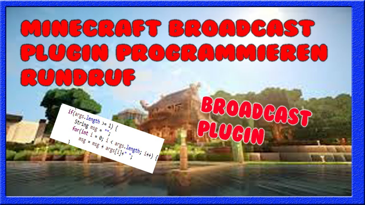 Minecraft Broadcast Plugin Programmieren Rundruf Deutsch 2020 - YouTube