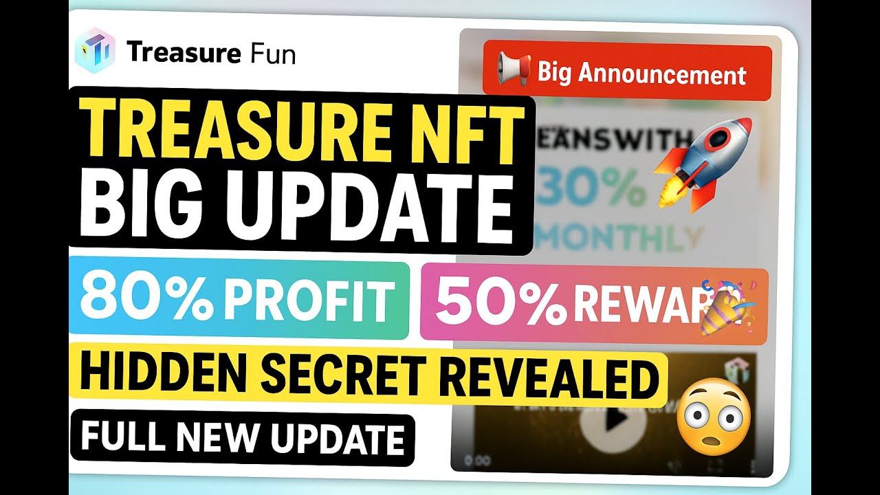 Treasure NFT Big Announcement 🚀 | 80% Profit + 50% Reward | Full New ...