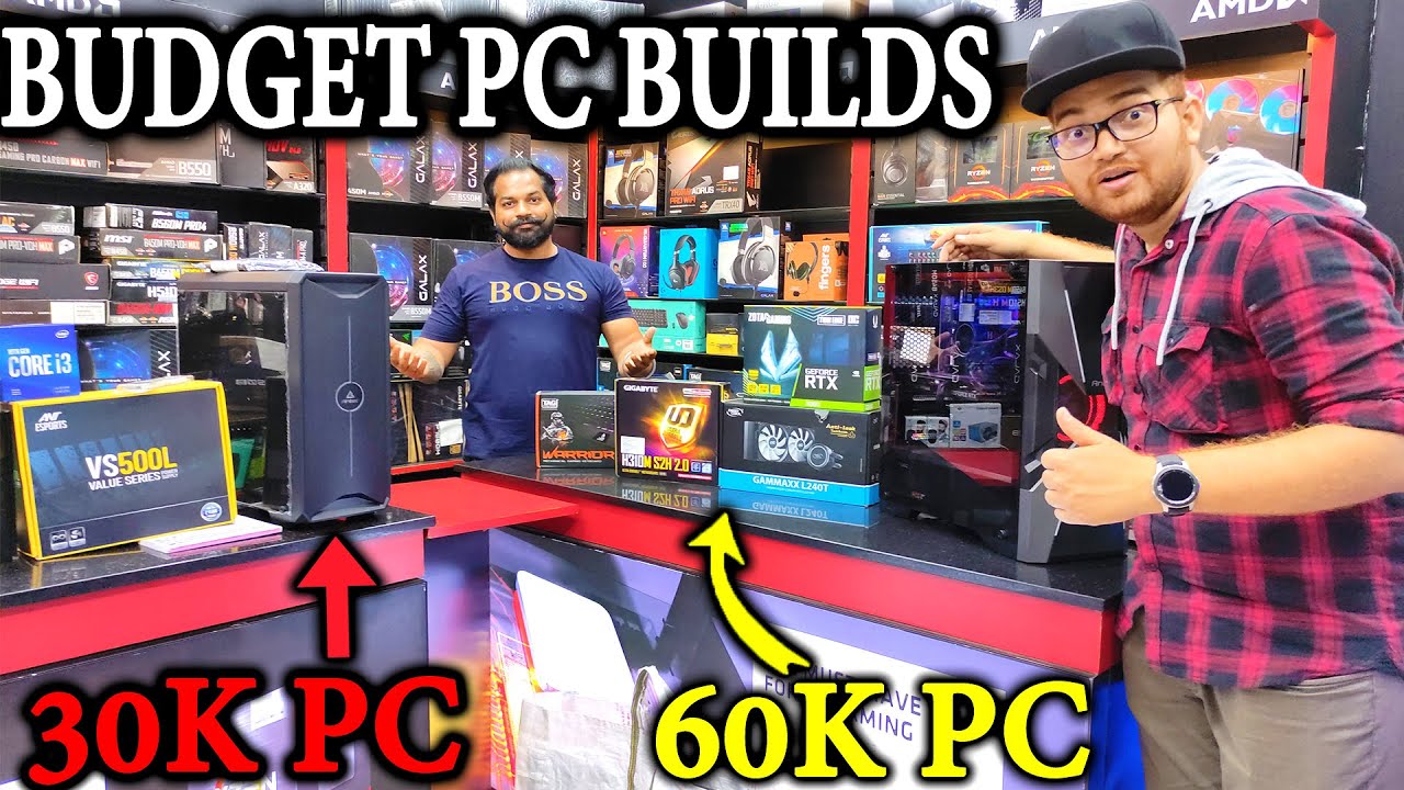 Budget PC Builds | 30k PC Build | 60K PC Build | PC Builds Bangalore ...