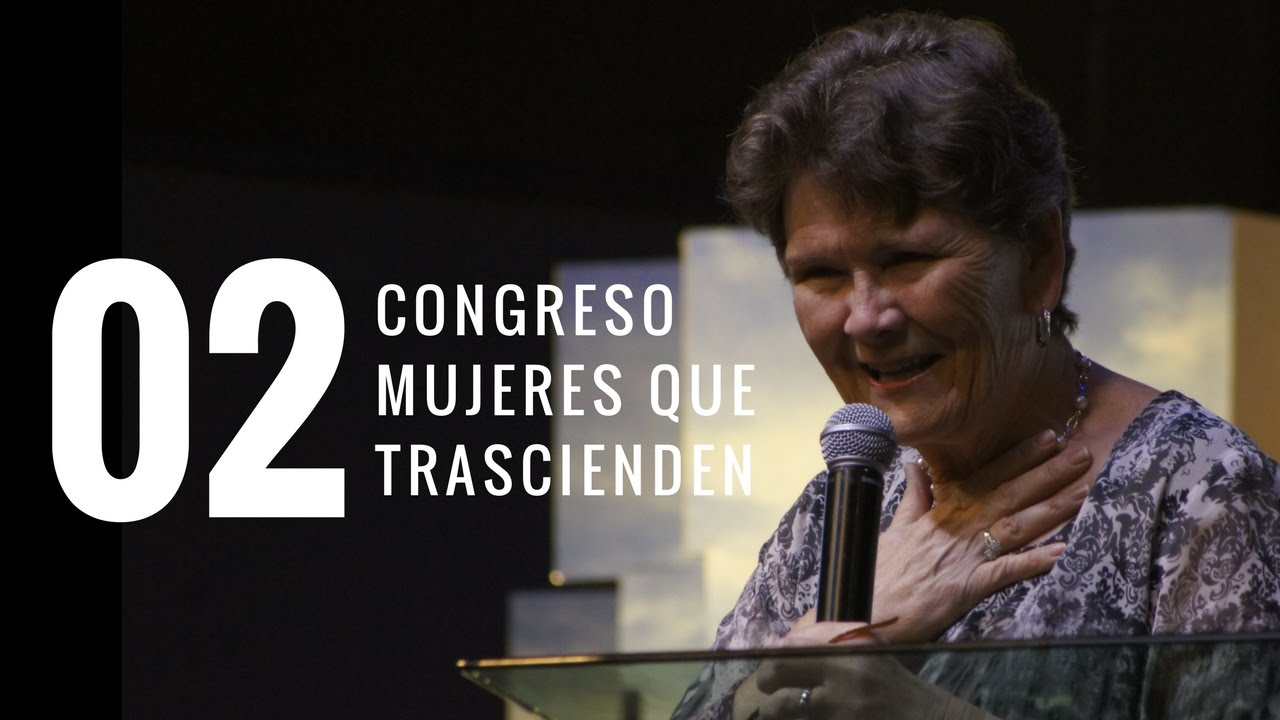 Susan Combs_conferencia 2 Congreso Mujeres que Trascienden 2017 - YouTube