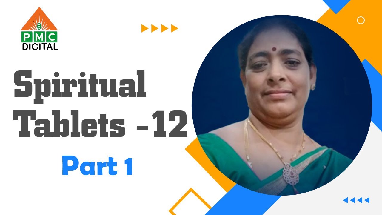 Spiritual Tablets -12 | Part-1 | స్వస్థత - స్వస్థితి | Rajyalakshmi ...