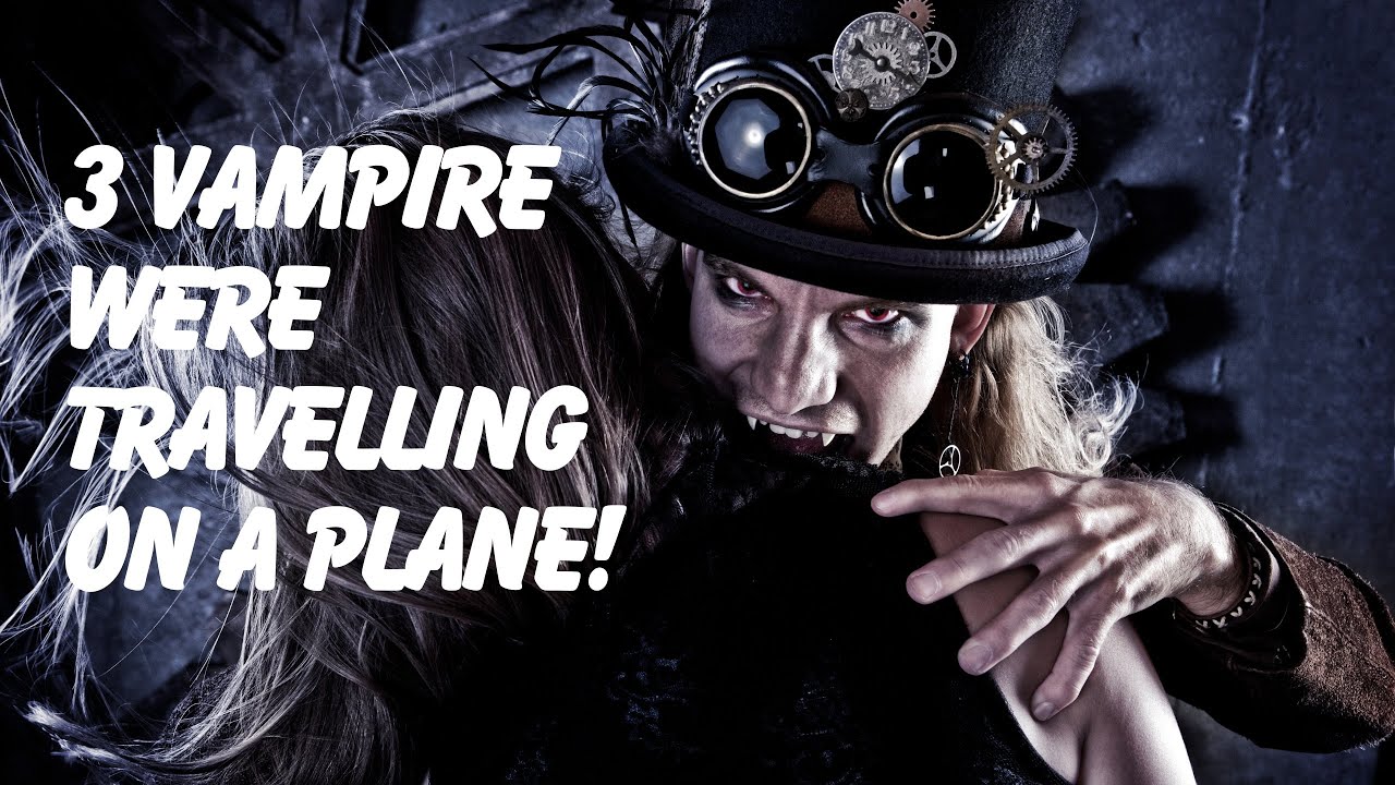 3 Vampire Travelling on a Plane - Joke of the Day! - YouTube