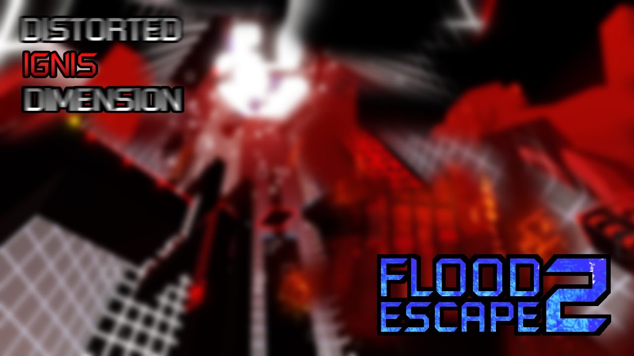 [BUFFED] FE2CM Auto: Distorted Ignis Dimension [Crazy+] by noomlek (me ...