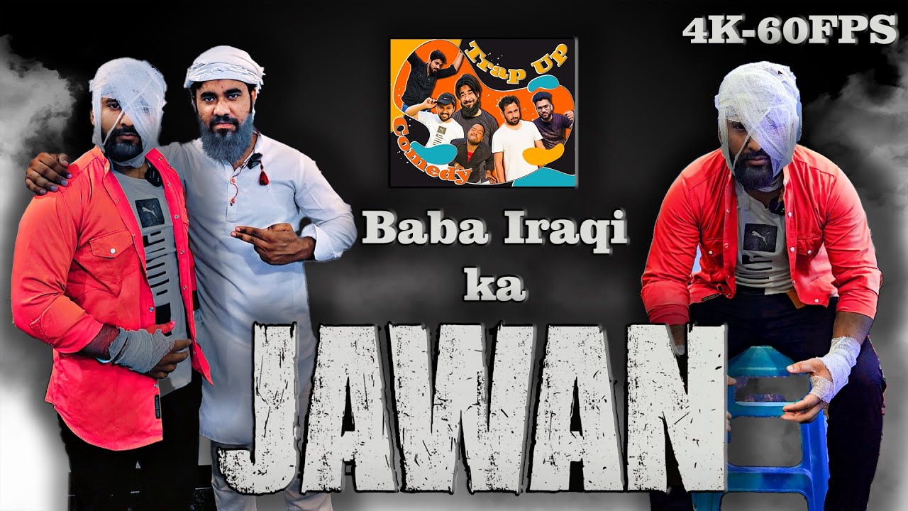 Baba Ne Banaya Budhe Aadmi Ko Jawan | Baba Iraqi | Trap Up Comedy | # ...