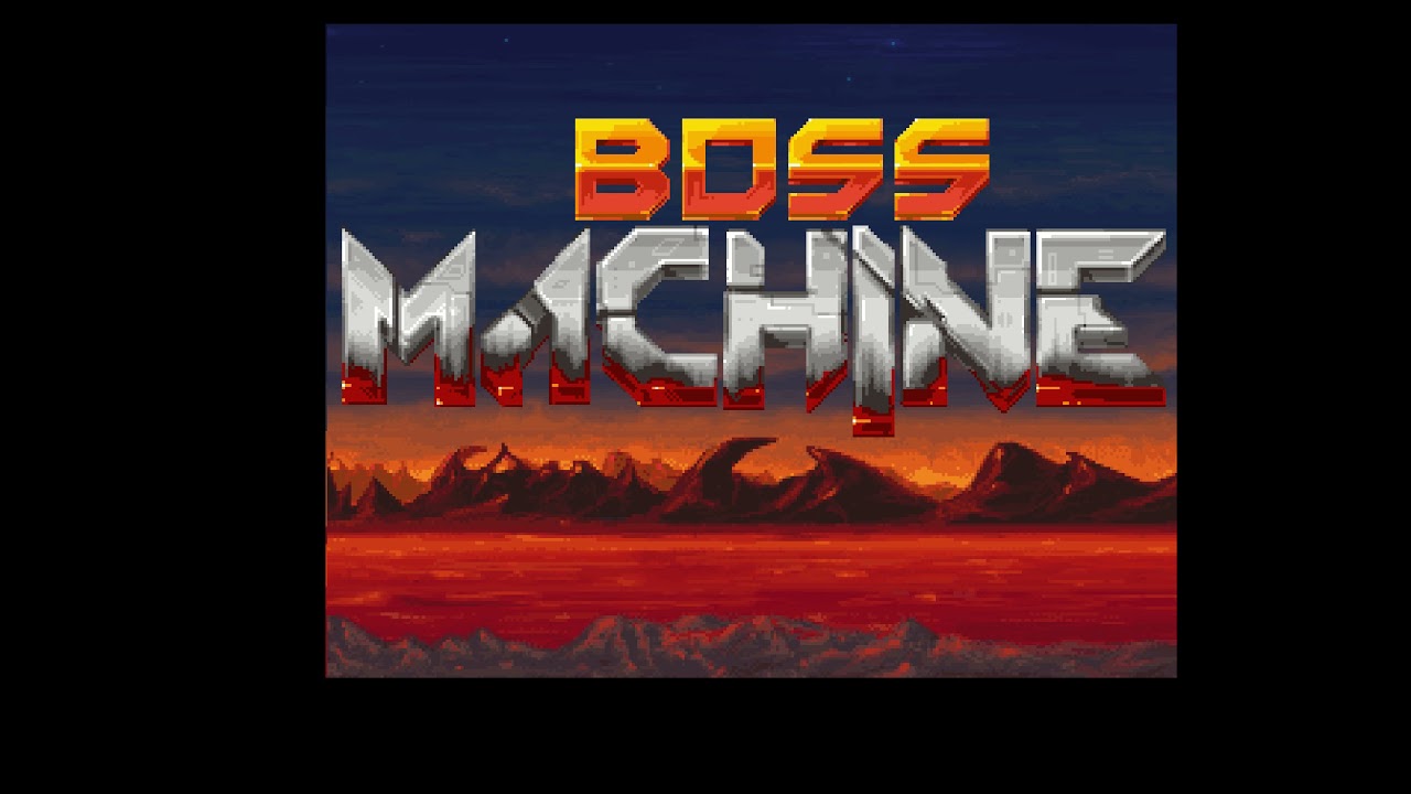 Boss Machine : Title - YouTube
