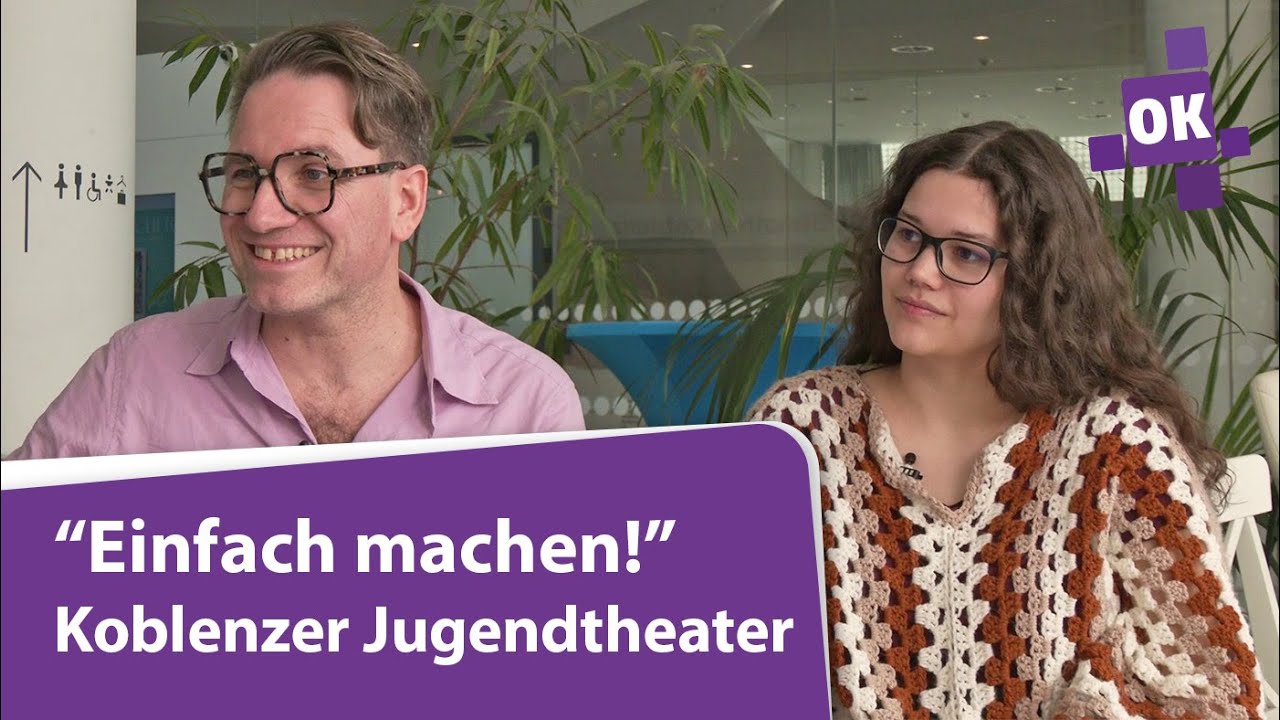 "Einfach machen!" - Jennifer trifft "Koblenzer Jugendtheater e.V ...