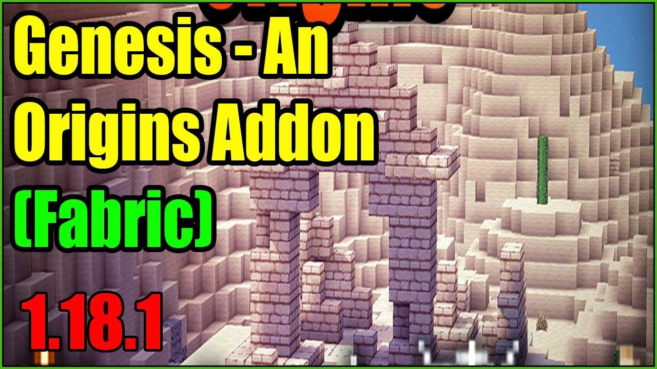 Genesis - An Origins Addon Fabric Mod 1.18.1 & How To Download and ...