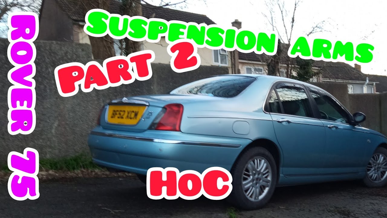 Rover 75 rear suspension arms part 2. - YouTube