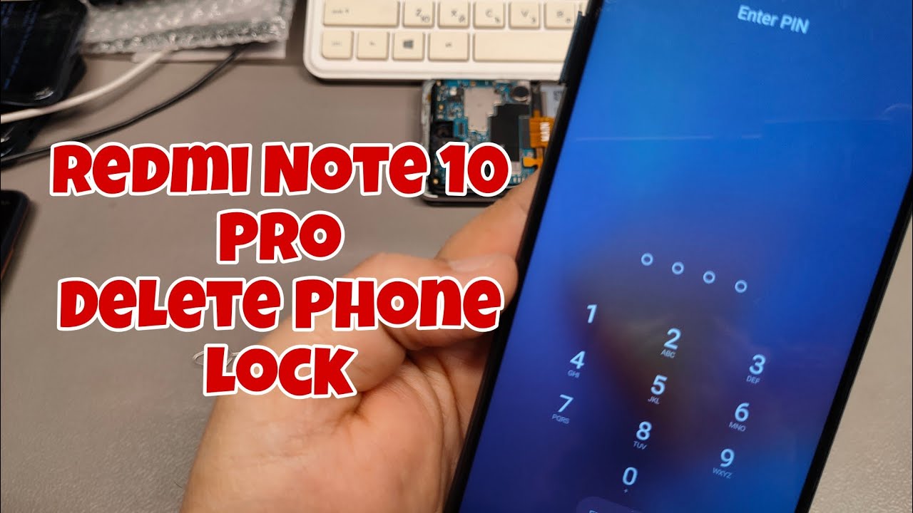 Xiaomi Redmi Note 10 Pro M2101k6g Delete Pin Pattern Password Lock