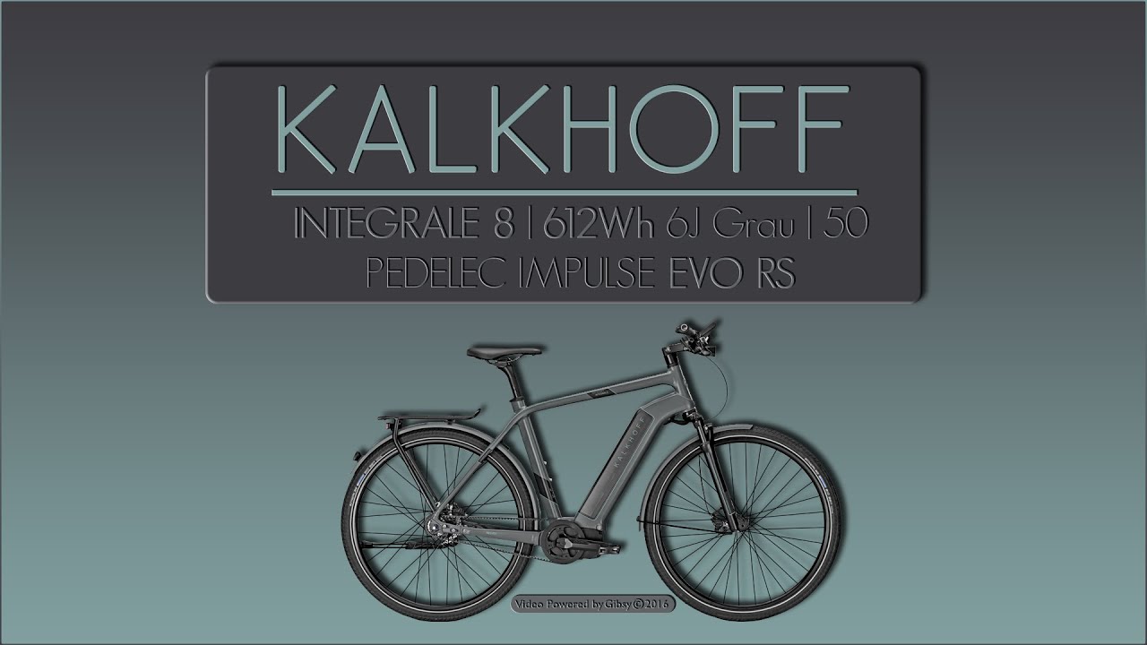 eBike Kalkhoff Integrale 8 612Wh | Pedelec Impulse EVO RS (HD) - YouTube