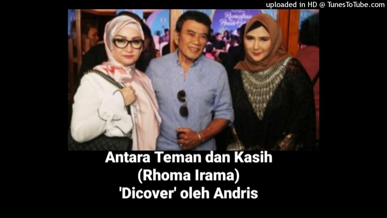 Lagu no508; Antara Teman dan Kasih (Rhoma Irama); 'Dicover' oleh Andris - YouTube