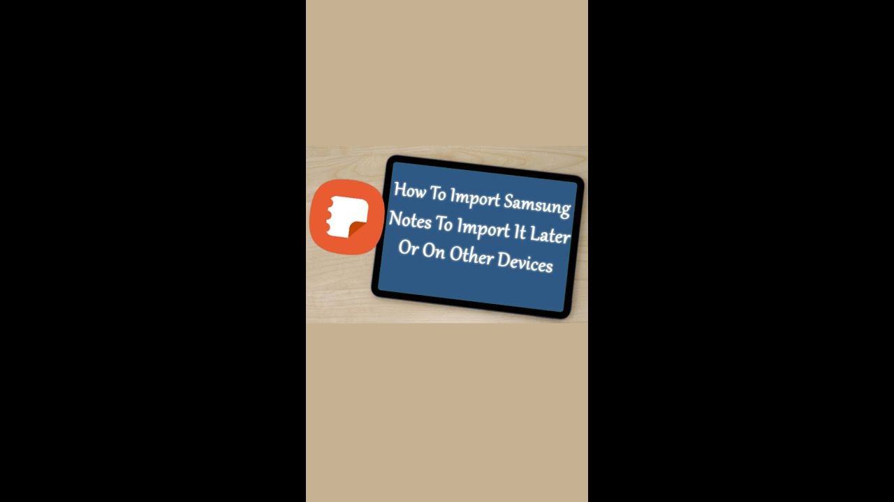 How To Export Samsung Notes To Import Later Or On Other Devices shorts how-to-export-samsung-notes-to-import-later-or-on-other-devices-shorts