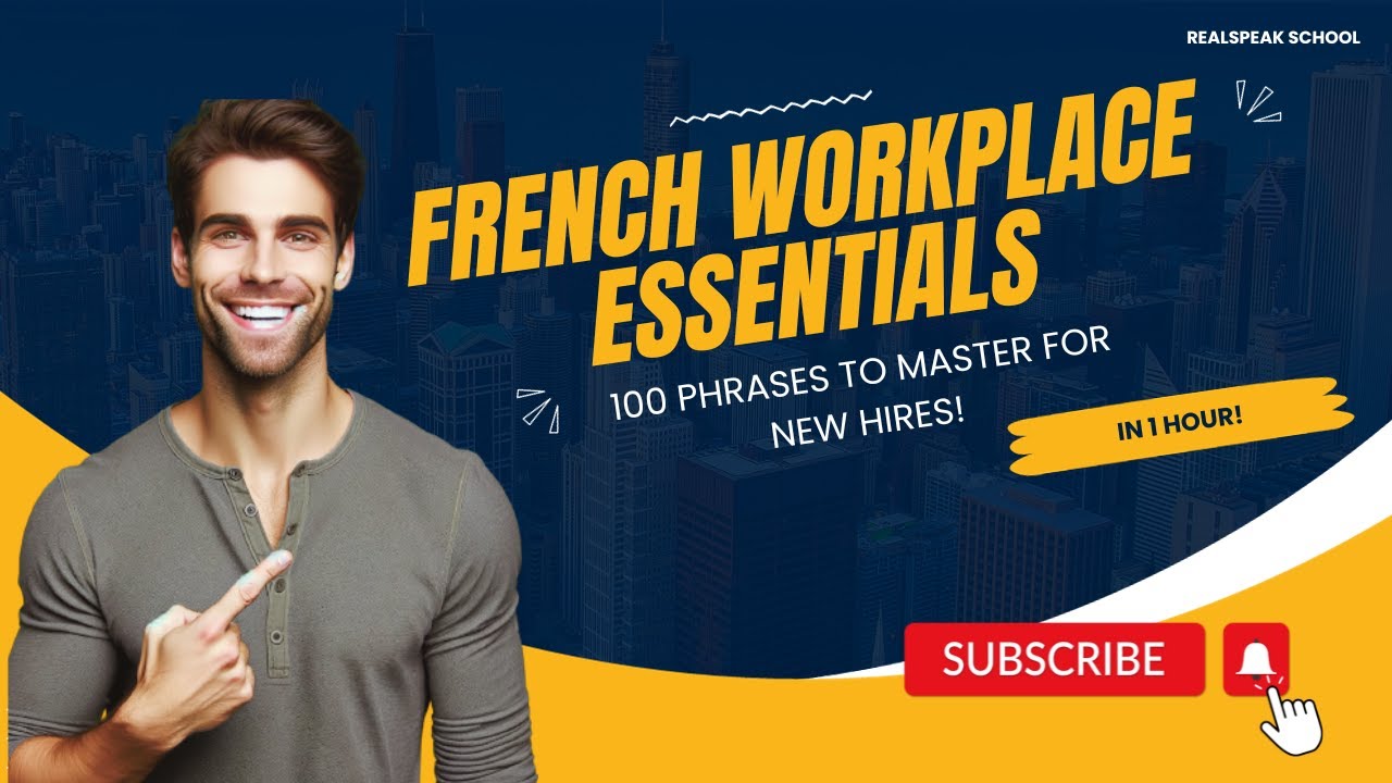 French Workplace Essentials: 100 Phrases to Master in 1 Hour for New ...