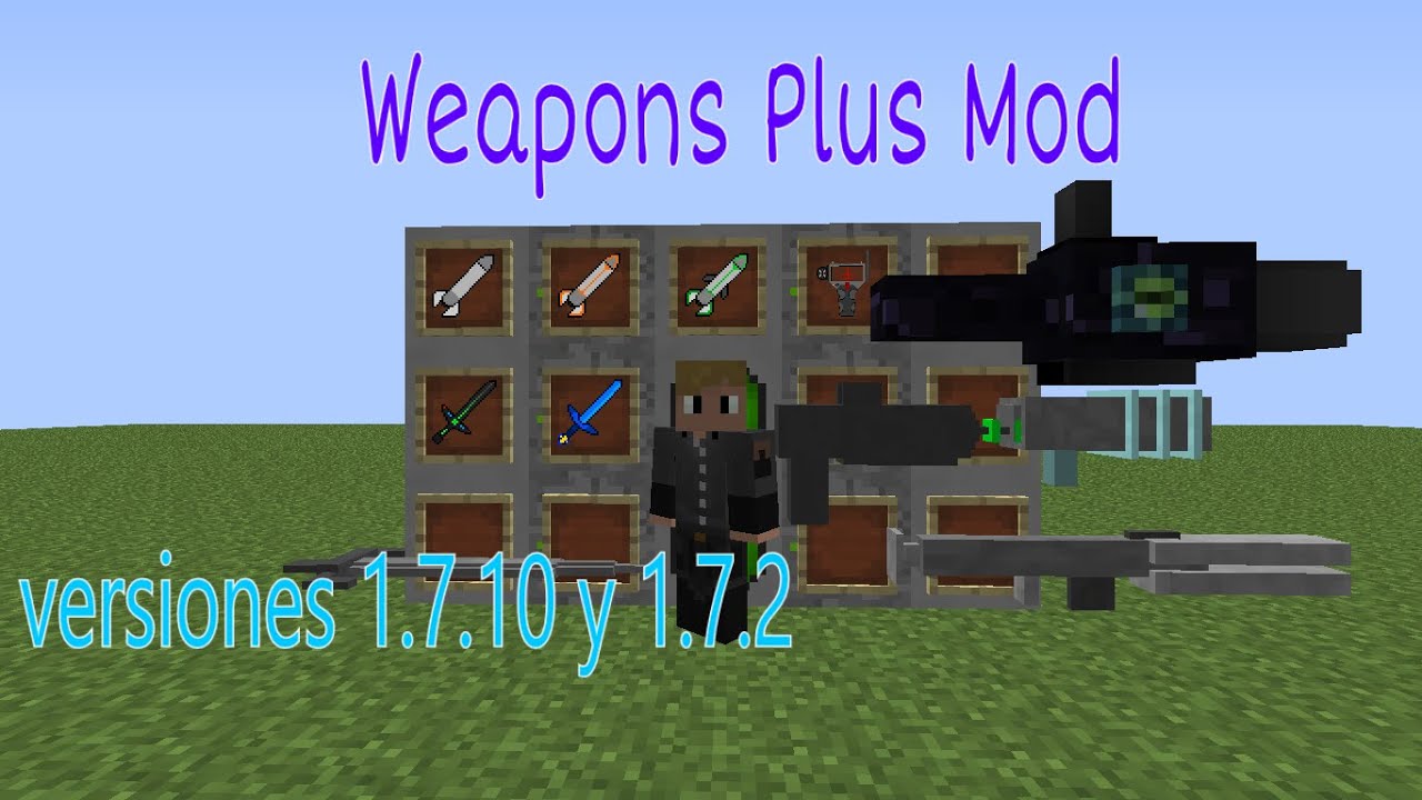 Minecarft review de Weapons Plus Mod versiones 1.7.10 u 1.7.2 en ...