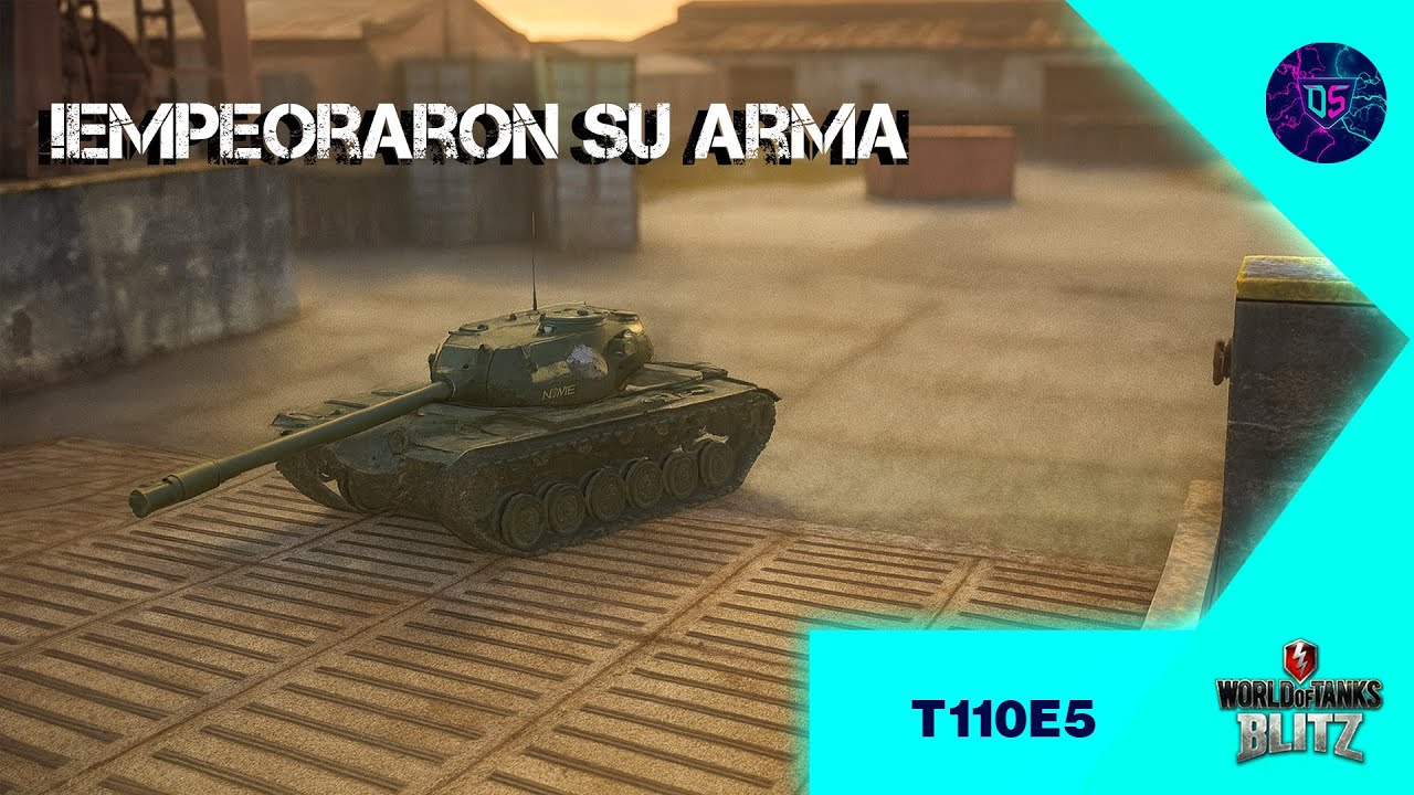 ¿El T110E5 necesitaba cambios? - YouTube