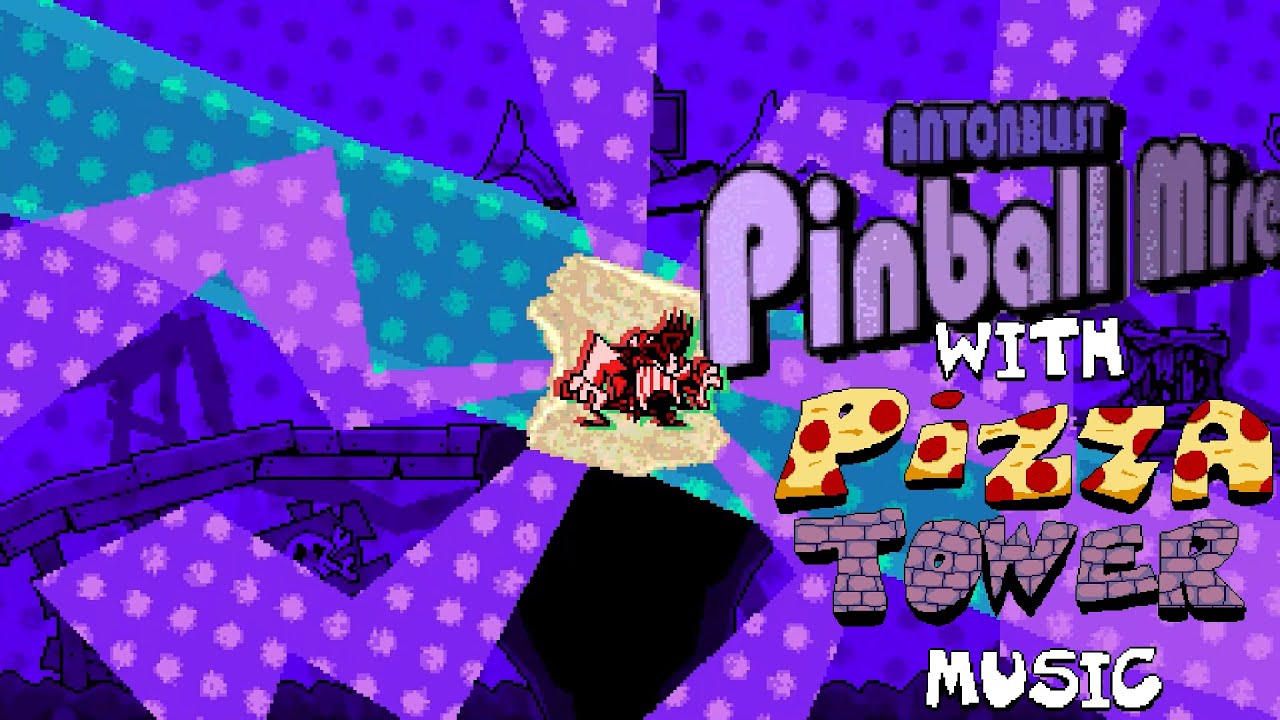 Pinball Mire with Pizza Tower Music - YouTube