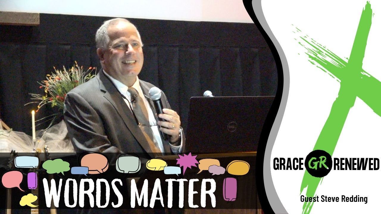 Words Matter - Guest Steve Redding - YouTube