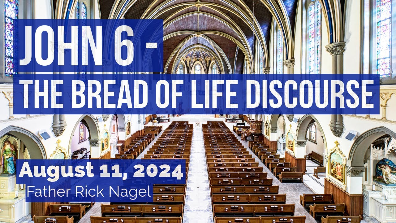 John 6 - Bread of Life Discourse - YouTube