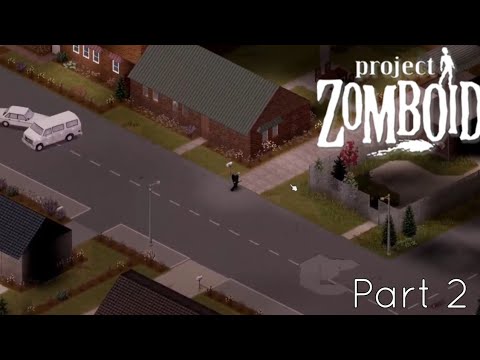 Project Zomboid Survival Leon Kennedy Part 2: Setting Base - YouTube