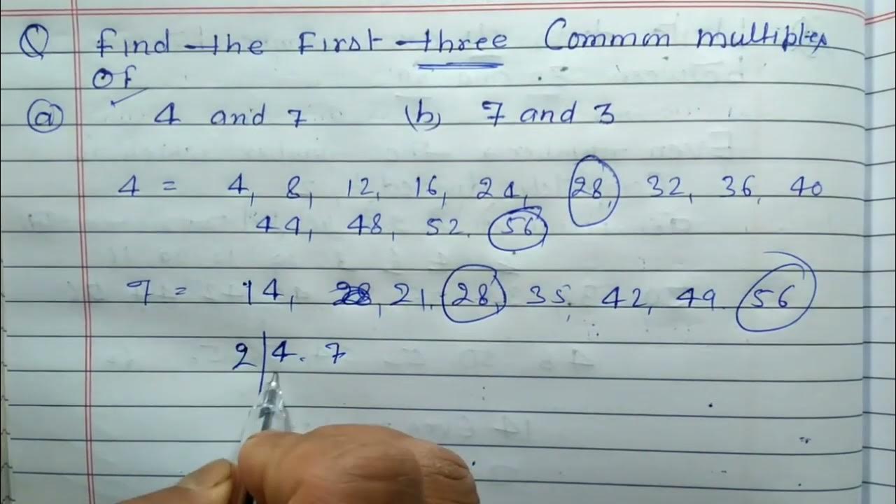Find the first three common multiples of 4 and 7 - YouTube