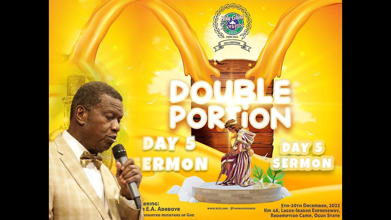 PASTOR E A ADEBOYE SERMON | DOUBLE PORTION - YouTube