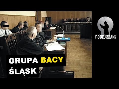 GRUPA BACY. ŚLĄSK | Podejrzani
