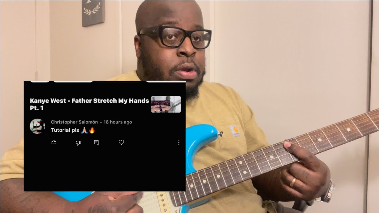 Kanye west - Father Stretch My Hands Guitar Tutorial - YouTube