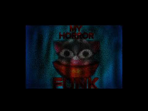 My horror tom funk (slowed,reverd)