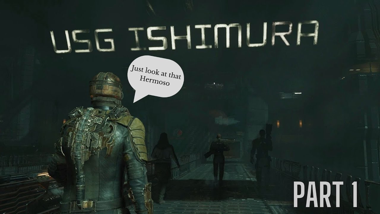 Welcome to the USG ISHIMURA || DEAD SPACE 2023 || Part 1 - YouTube