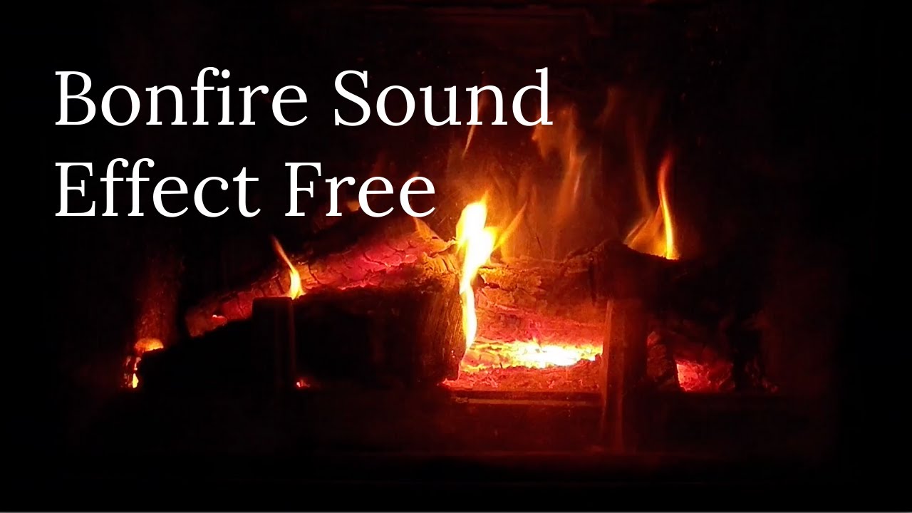 Bonfire Sound Effect Free - YouTube