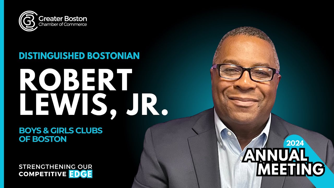 2024 Annual Meeting | Distinguished Bostonian Robert Lewis, Jr. - YouTube