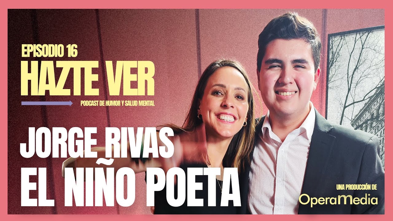 Hazte Ver con Maly Jorquiera - Jorge Rivas, ex "Niño Poeta" - YouTube