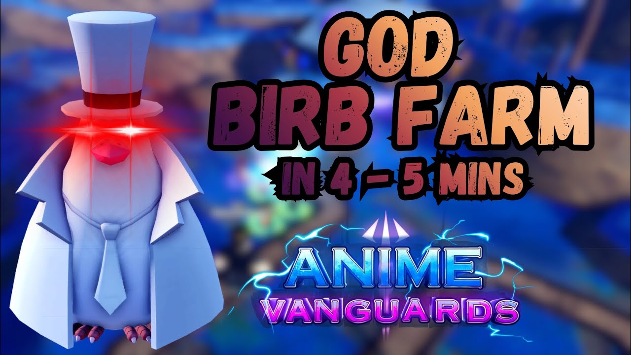 GOD BIRB FARM | Anime Vanguards - YouTube