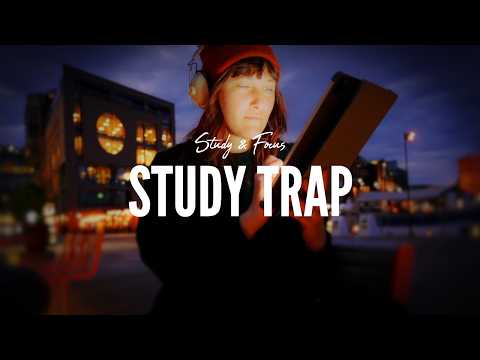 STUDY TRAP — Study & Focus | 1 Hour of Soft Hypnotic Trap Beats for Deep Focus
