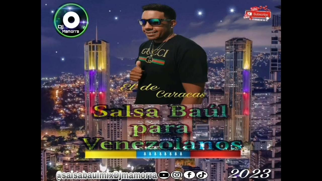 Salsa baul para venezolanos Dj Mamorra 2023 @salsabaulparavenezolanos @salsabaulmix @salsa - YouTube