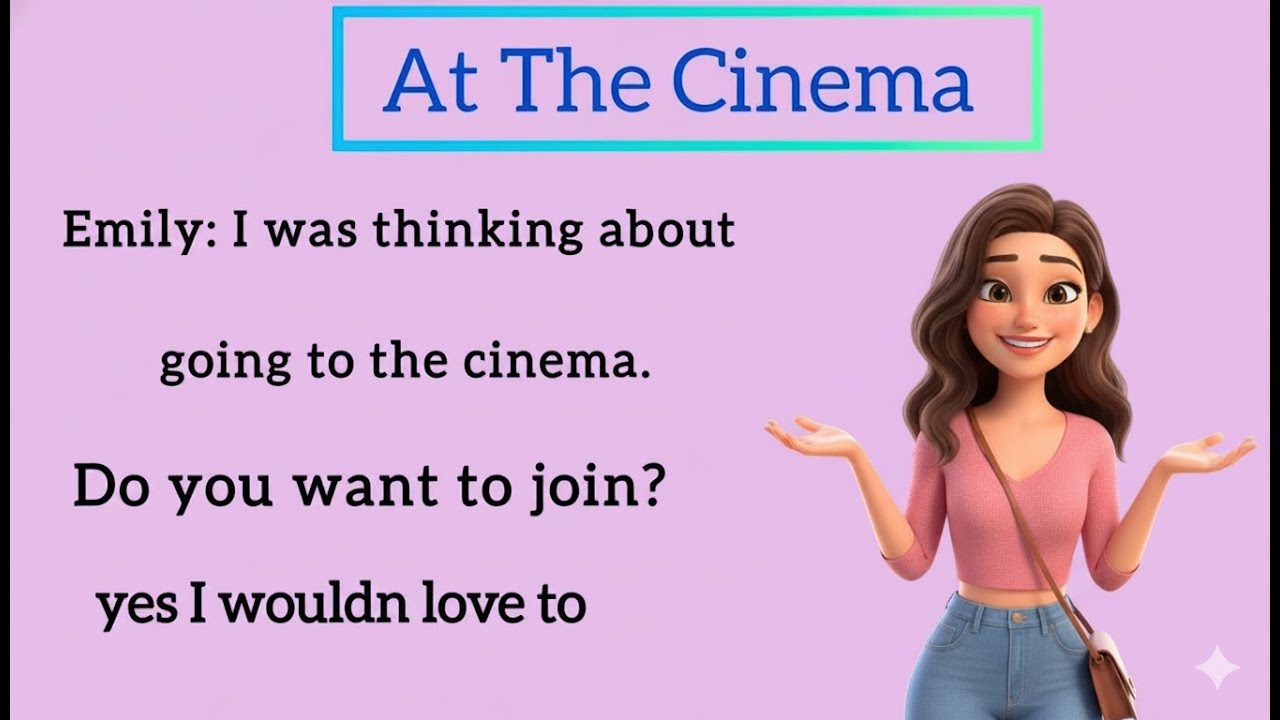 🎬 At the Cinema | Daily English Conversation | Talk About Movies Like a ...