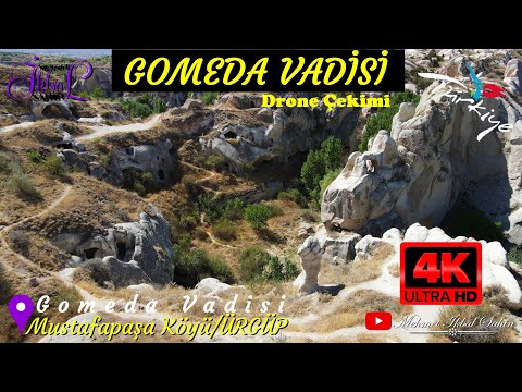Gomeda Vadisi / Mustafapaşa Köyü / ÜRGÜP / NEVŞEHİR - 4K Drone Çekimi   Kanun fon / 18.9.22