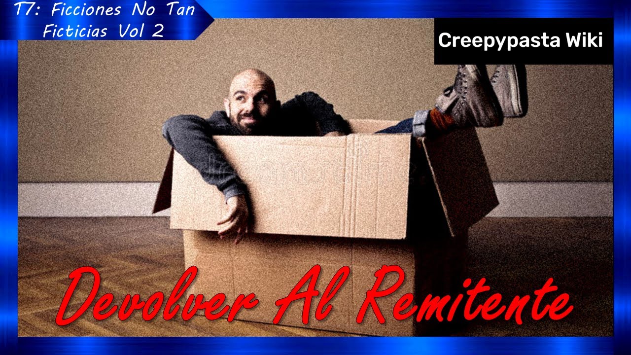 238-. Devolver Al Remitente - Historias De Terror - YouTube