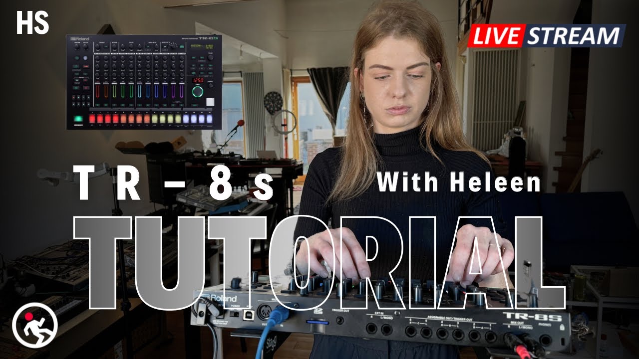 [Tutorial] Third lesson of Heleen on the TR-8s | Join the tribe and don’t miss out | Techno ...