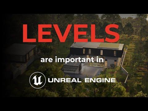 Levels are Important In Unreal Engine - YouTube