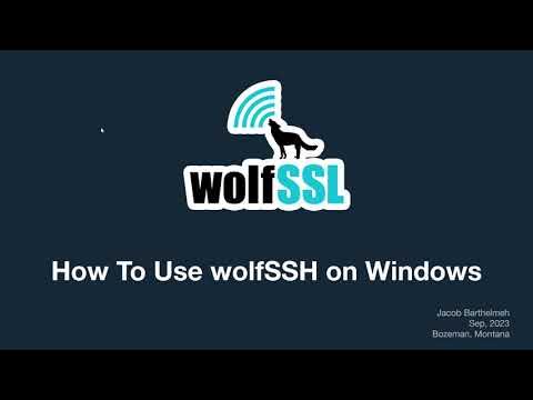 How to Use wolfSSH on Windows - YouTube