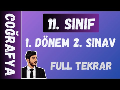 Coğrafya 11. Sınıf 1. Dönem 2. Yazılı |  Full Tekrar