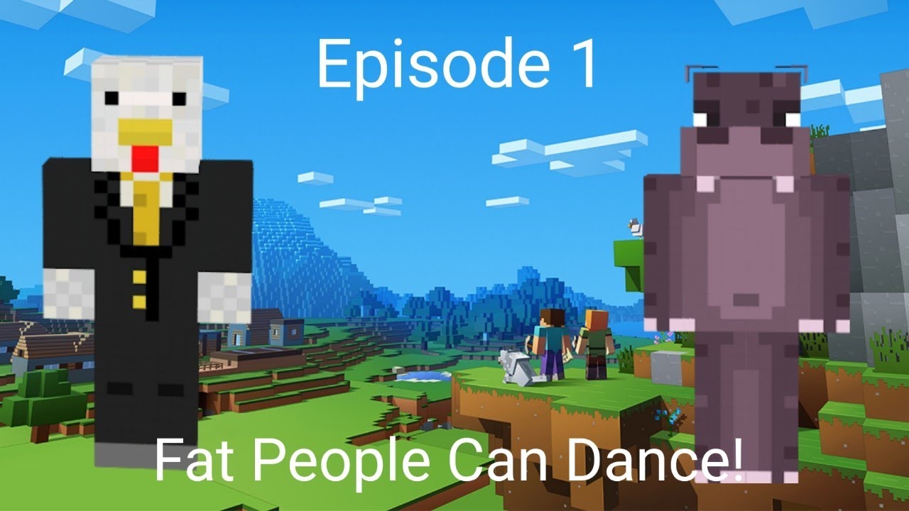 Minecraft - Chicken's Wonderful Land - #1 - Fat People Can Dance! - YouTube