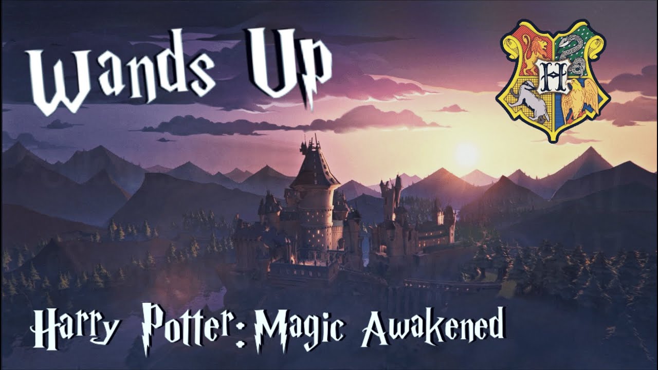 Wands Up (Harry Potter: Magic Awakened Battle of Hogwarts OST) {Full ...