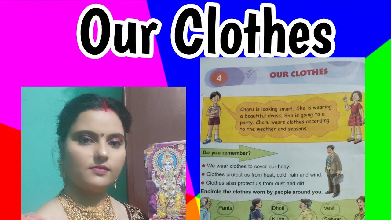 Our Clothes/Class- 2/Chapter-4. - YouTube